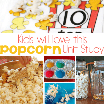 20+ Fun & Interactive Popcorn Unit Study Ideas for Kids