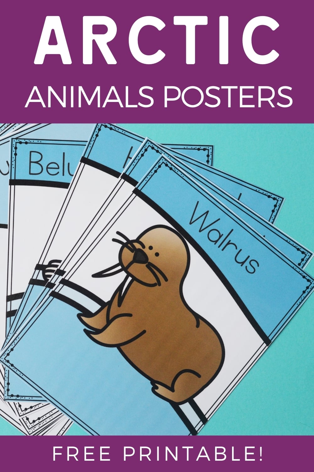Free Printable Posters for Arctic Animals Theme
