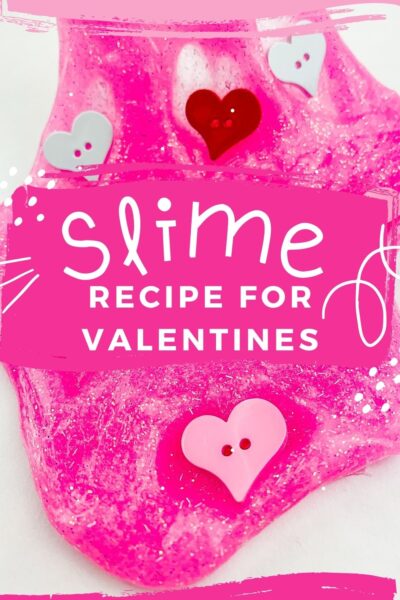 Easy Valentine's Day Slime Recipe for Kids