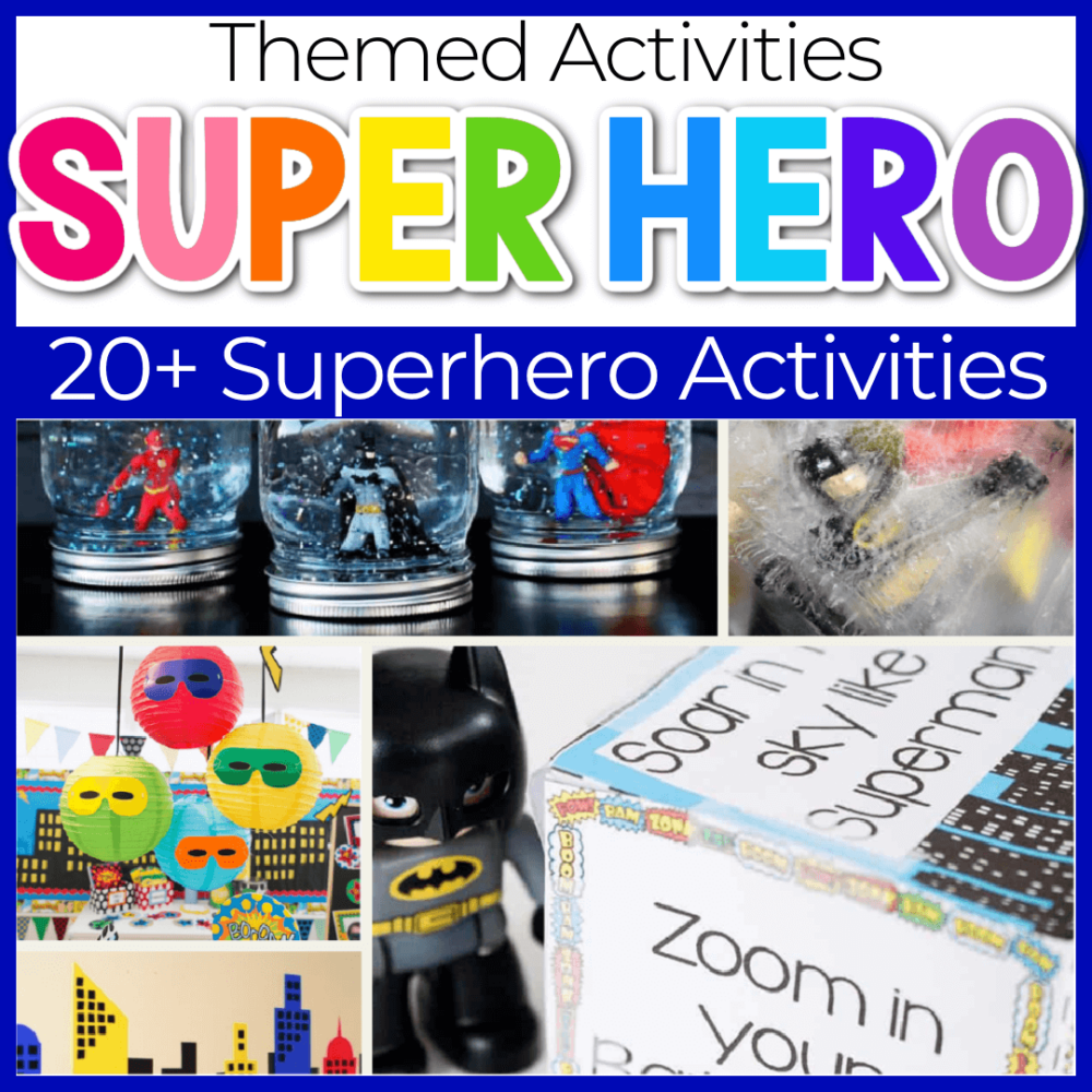 30+ Kindergarten and Preschool Superhero Theme Activities