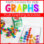 Free Printable Fruit Themed Graphing Activity Set
