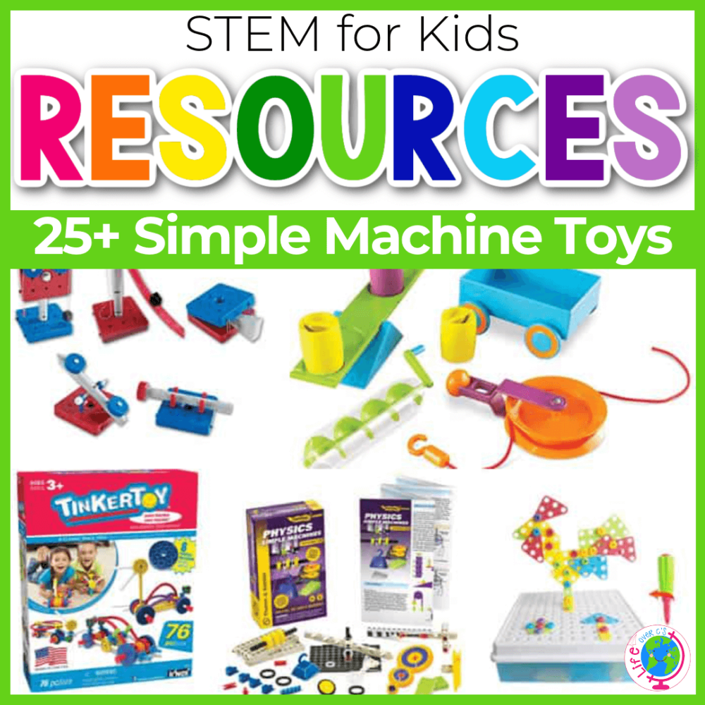 25+ Simple Machine Toys Your Kids Will Love