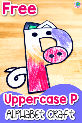 Free Printable Uppercase Letter P Craft 🐷